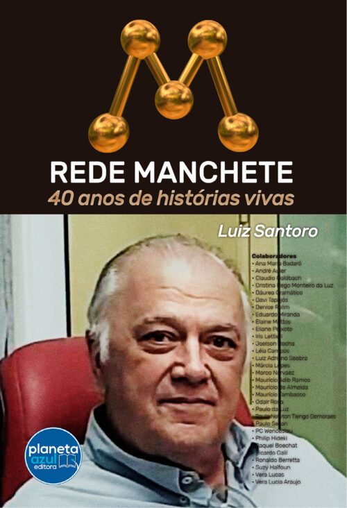 Rede Manchete - 40 anos de histórias vivas | Rede Manchete